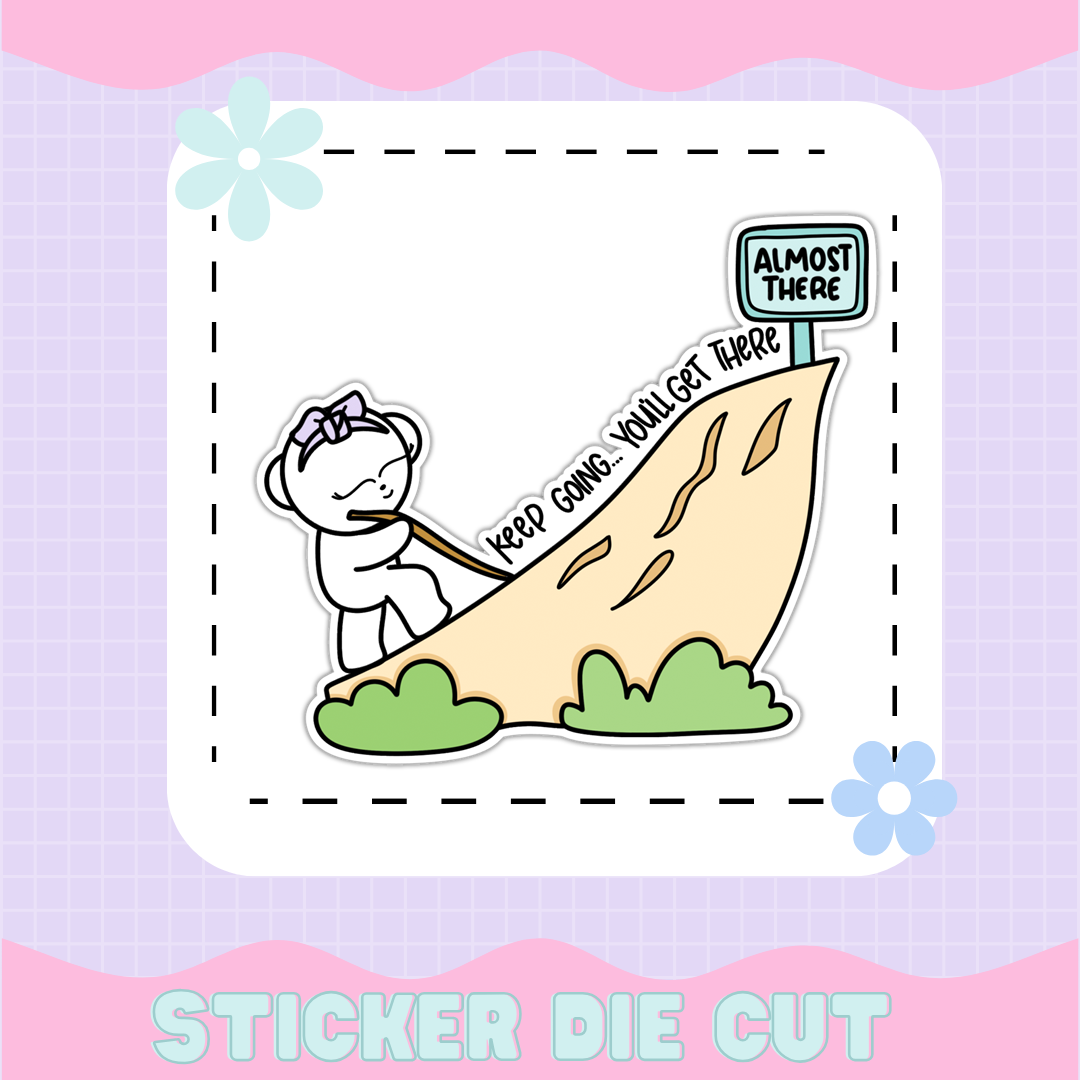 LOLA | KEEP GOING.. YOU'LL GET THERE [STICKER DIE CUT ...